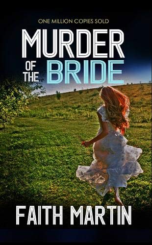Murder of the Bride: Amazon.co.uk: Faith Martin: 9781789311792: Books