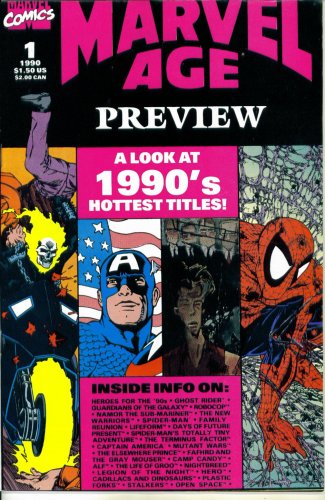 Marvel Age Preview #1 : 1990's Hottest Titles (Marvel Comics): Tom ...