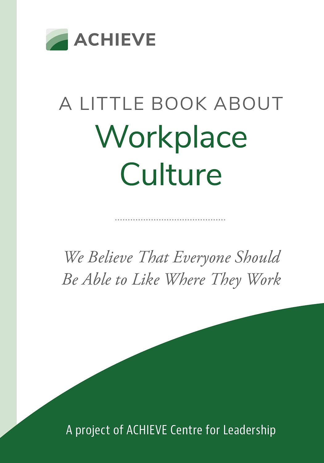 A Little Book About Workplace Culture: Randy Grieser, Eric Stutzman ...