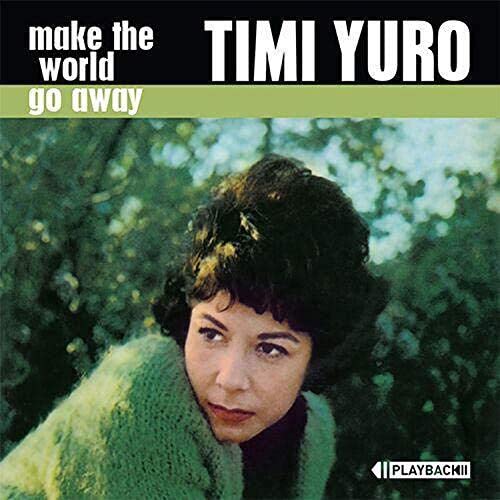 Timi Yuro - Make the World Go Away - Amazon.com Music