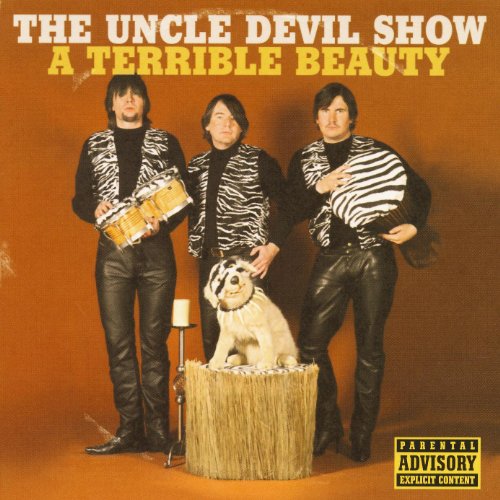 Amazon.com: A Terrible Beauty [Explicit] : The Uncle Devil Show: Digital Music