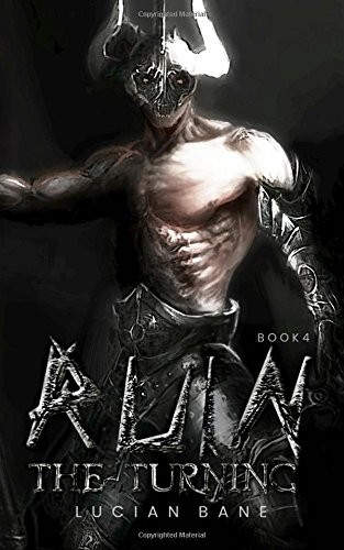 Ruin The Turning: Bane, Lucian: 9781987601831: Amazon.com: Books