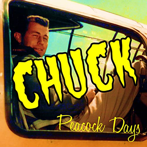 Amazon MusicでCHUCKのPeacock Daysを再生する