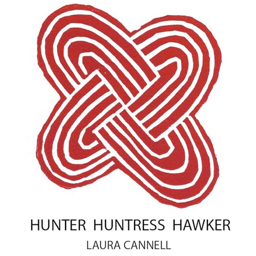 Amazon.com: Hunter Huntress Hawker : Laura Cannell: Digital Music