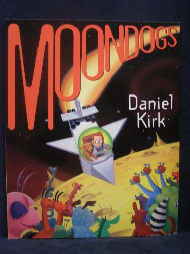 Moondogs by Daniel Kirk (2000-08-01): Daniel Kirk: Amazon.com: Books