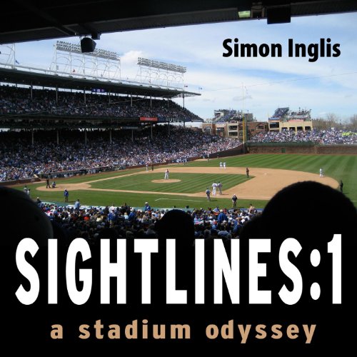 Sightlines:1 - A Stadium Odyssey by Simon Inglis on Amazon Music ...
