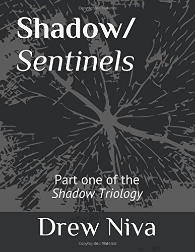 Amazon.com: Shadow/Sentinels: Part One of the Shadow Trilogy ...
