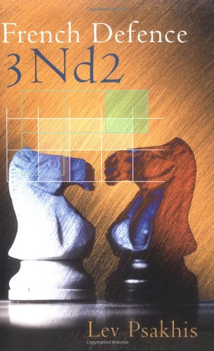 French Defence 3Nd2: Psakhis, Lev: 9780713488258: Amazon.com: Books