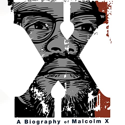 Amazon.com: Malcolm X: A Graphic Biography (Audible Audio Edition ...