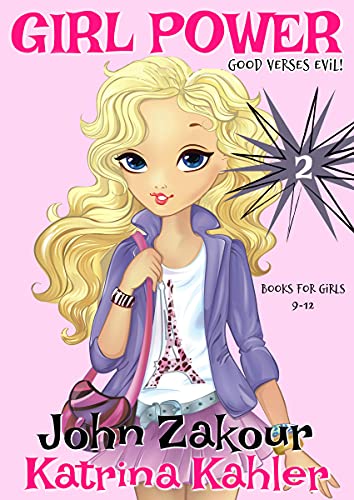 GIRL POWER - Book 2: Good versus Evil! - Books for Girls 9 - 12 eBook ...