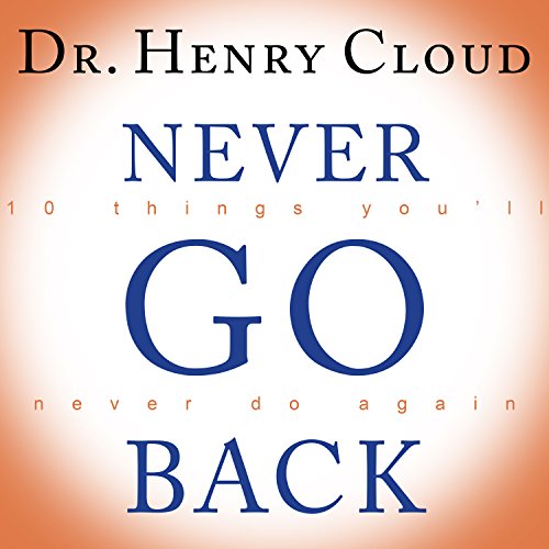 Amazon.com: Never Go Back: 10 Things You'll Never Do Again (Audible ...