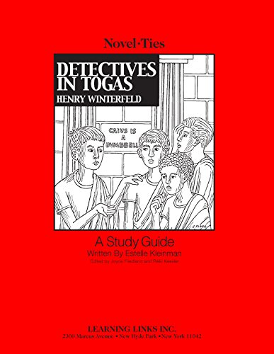 Detectives in Togas: Novel-Ties Study Guide: Winterfeld/Winston ...