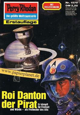 Perry Rhodan Erstauflage Nr. 1579 Roi Danton der Pirat. Roman-Heft ...
