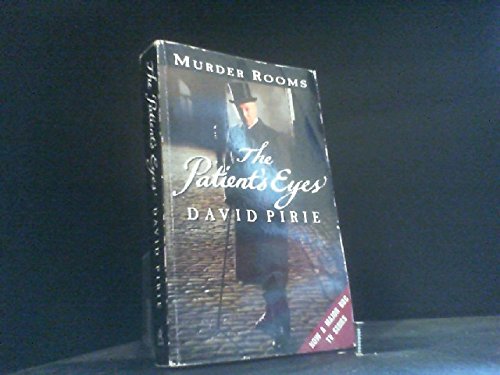 Amazon.com: The Patient's Eyes: Murder Rooms #1: 9780099416586: David ...