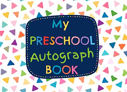 My Preschool Autograph Book: Cute Memory Notebook for Children - Blank ...