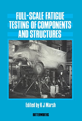 Full-Scale Fatigue Testing of Components and Structures eBook : Marsh ...