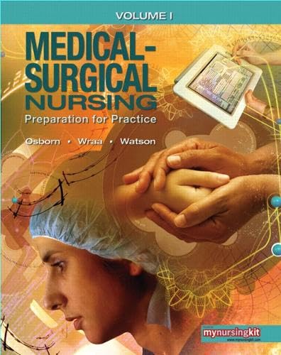 Medical-Surgical Nursing: Preparation for Practice: 1: 9780131597143 ...