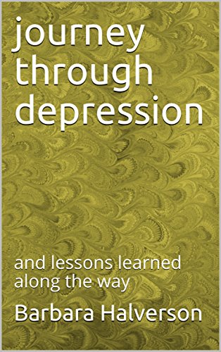 journey through depression: and lessons learned along the way - Kindle ...