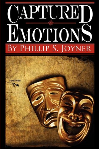 Captured Emotions: Joyner, Philip S: 9781616589363: Amazon.com: Books