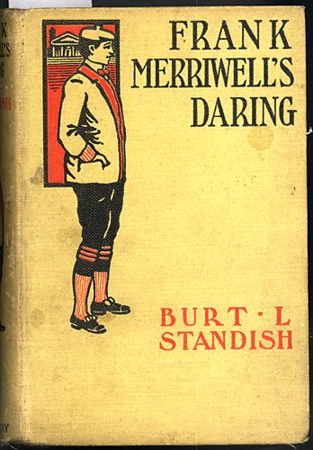 Frank Merriwell's Daring: Burt L. Standish: Amazon.com: Books