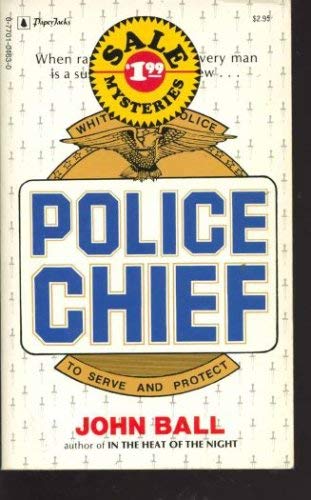 Police Chief: Ball, John: 9780770104634: Amazon.com: Books