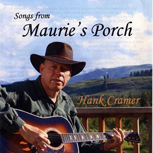 Play Songs From Maurie's Porch by Hank Cramer on Amazon Music