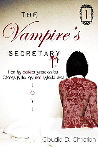 The Vampire's Secretary #1 eBook : Christian, Claudia D.: Amazon.in ...