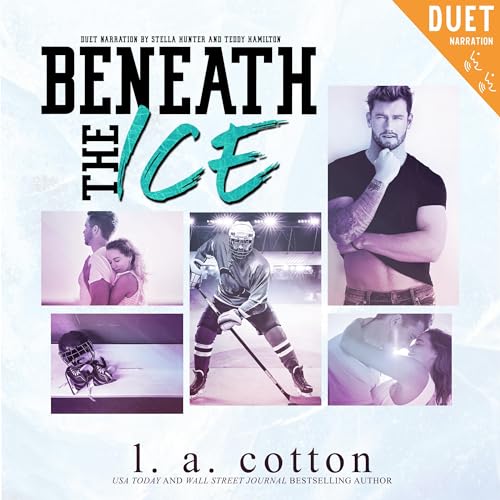 Beneath the Ice: Lakeshore U (Audio Download): L A Cotton, Stella Hunter, Teddy Hamilton, L A ...