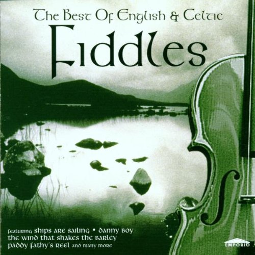 Various Artists - Best of English & Celtic Fiddles - Amazon.com Music