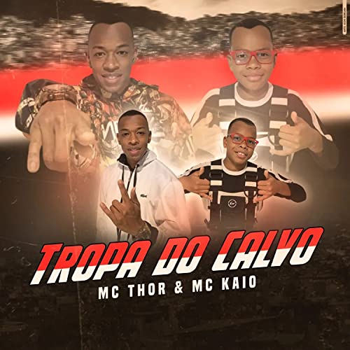 Écouter Tropa do Calvo par Mc Thor feat. MC Kaio sur Amazon Music Unlimited
