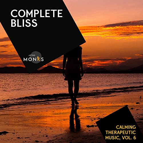 Amazon.com: Complete Bliss - Calming Therapeutic Music, Vol. 6 ...