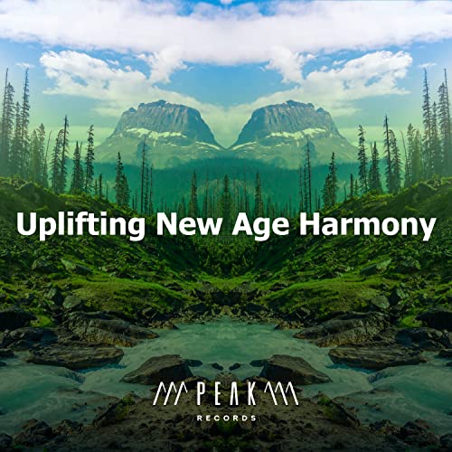 Amazon Music - New Age Harmonic MelodiesのUplifting New Age Harmony ...