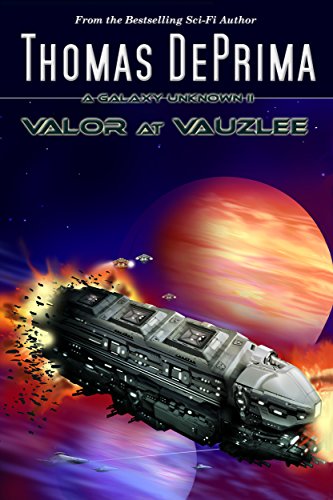 Amazon.com: Valor At Vauzlee (A Galaxy Unknown Book 2) eBook : DePrima, Thomas: Kindle Store