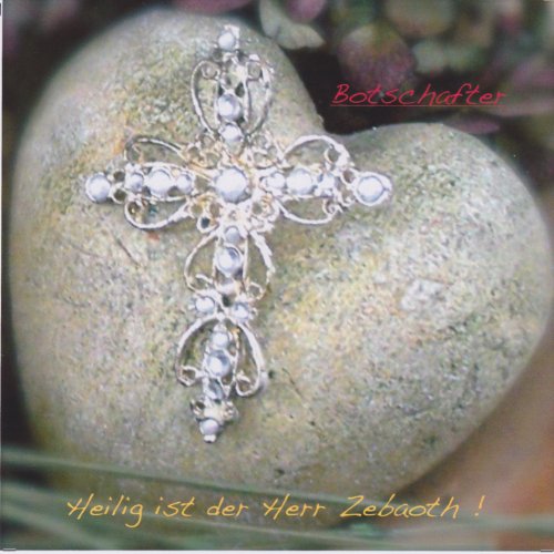 Amazon MusicでBotschafterのHeilig ist der Herr Zebaoth!を再生する