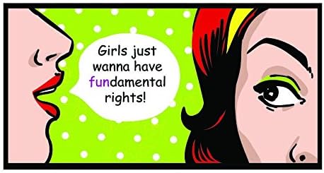Amazon.com: Girls Just Wanna Have Fundamental Rights Comic Strip Full ...