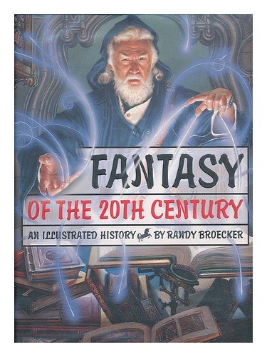 Fantasy of the 20th Century: Broecker, Randy: Amazon.com: Books