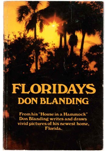 Floridays by Don Blanding (1977-06-30): unknown author: Amazon.com: Books
