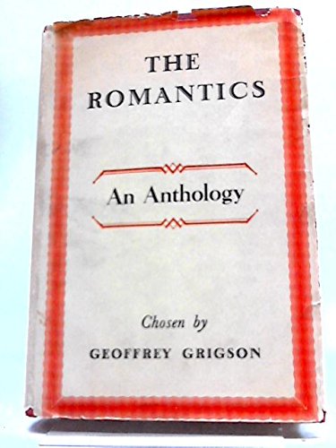 The Romantics: Geoffrey Grigson: Amazon.com: Books