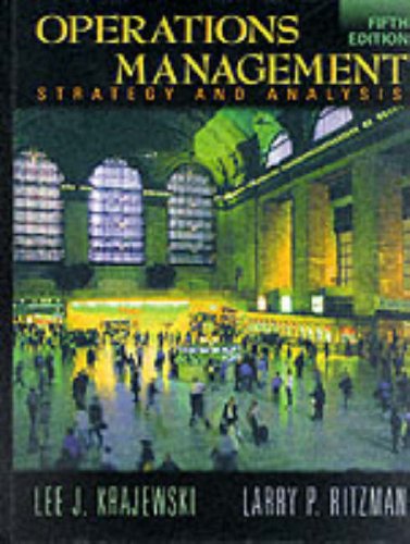 Operations Management: Strategy and Analysis: Lee J. Krajewski, Larry P ...
