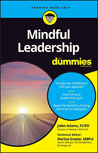Amazon.com: Mindful Leadership For Dummies eBook : Adams, Juliet ...