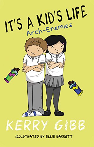Amazon.com: It's A Kid's Life Arch Enemies eBook : Gibb, Kerry: Kindle ...