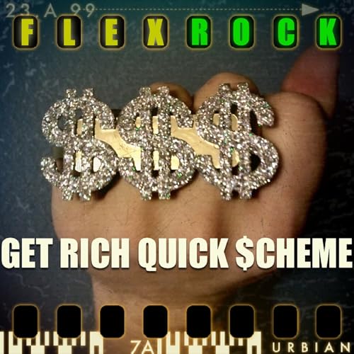 Amazon MusicでFlex RockのGet Rich Quick Schemeを再生する