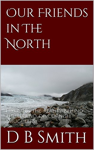Our Friends in The North: Exposing the Reality Behind the Legend of ...
