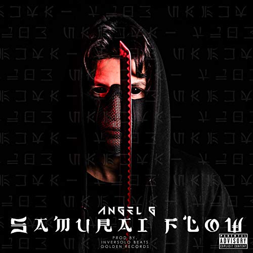 Amazon.co.jp: Samurái Flow [Explicit] : AngelG: デジタルミュージック