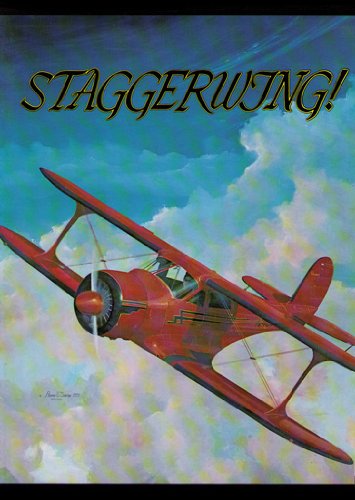 Staggerwing!: Story of the classic Beechcraft biplane: Smith, Robert T ...