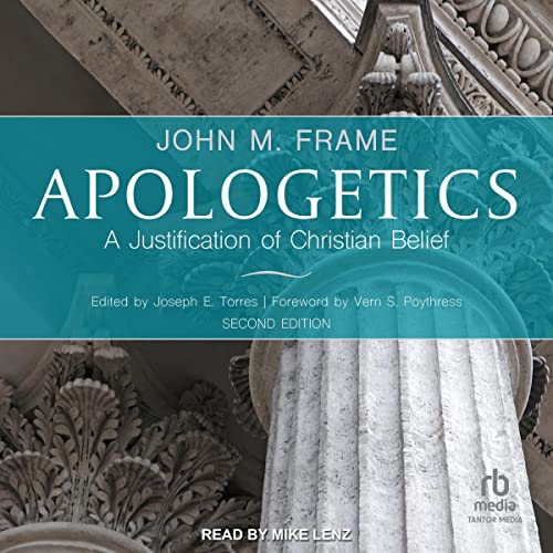 Amazon.com: Apologetics (2nd Edition): A Justification of Christian ...