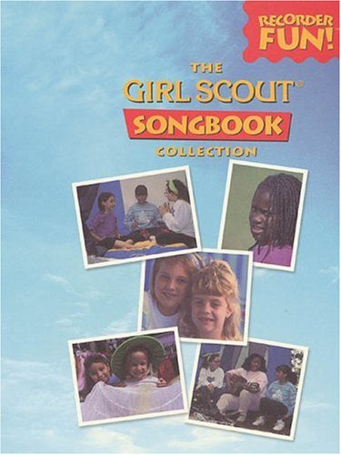 Girl Scout Songbook Collection: 9780634002212: Books - Amazon.ca