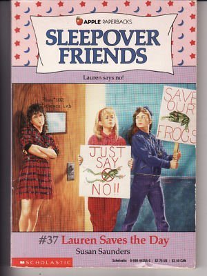 Lauren Saves the Day (Sleepover Friends): Saunders, Susan ...