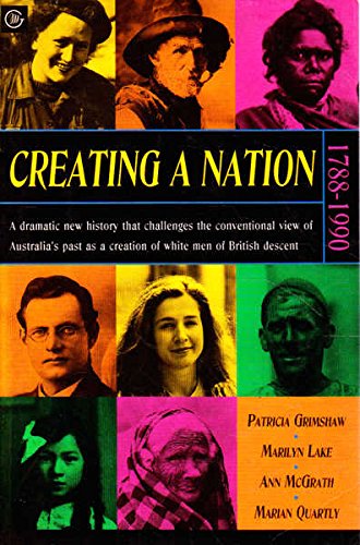 Creating a nation: Grimshaw, Patricia: 9780869140956: Amazon.com: Books