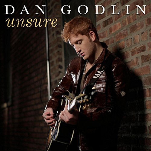 Écouter Unsure par Dan Godlin sur Amazon Music Unlimited